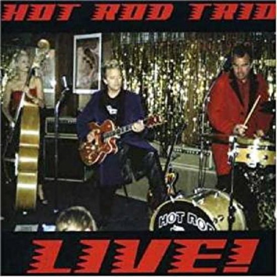 Hot Rod Trio - Live! (CD), Hot Rod Trio | CD (album) | Muziek | bol