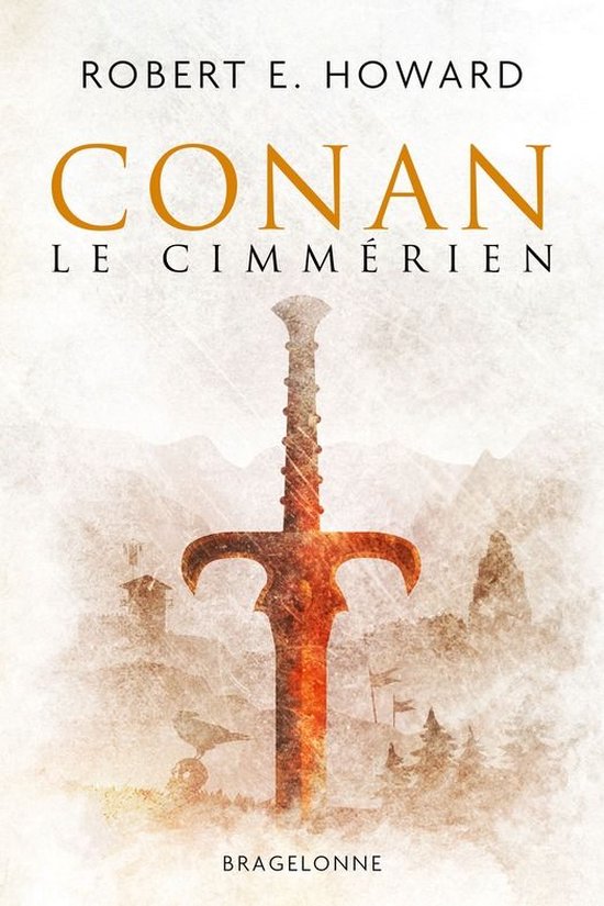 Conan 1 - Conan le Cimmérien (ebook), Robert E. Howard | 9782820522801 ...