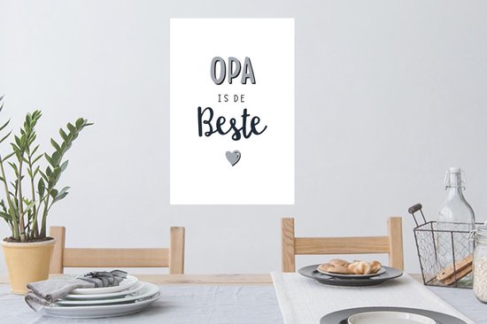Muurstickers - Sticker Folie - Quotes - Vaderdag - Opa - Opa is de ...