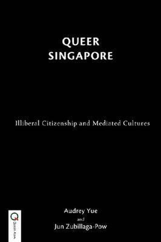 Queer Singapore, Audrey Yue | 9789888139347 | Boeken | bol.com
