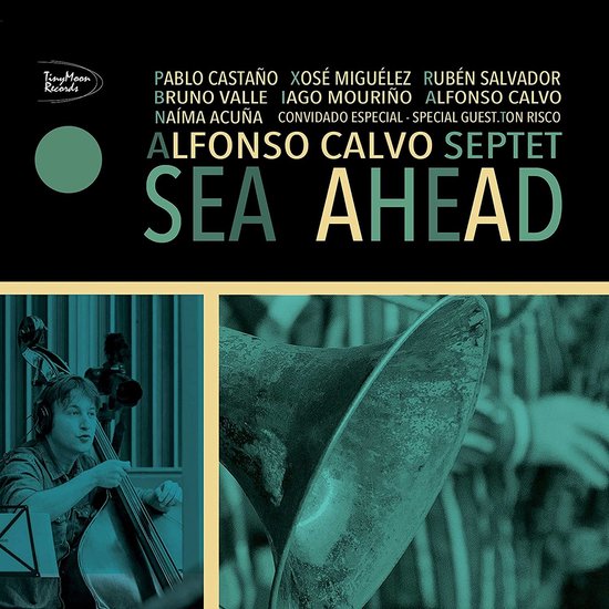 Alfonso Calvo Septet - Sea Ahead (CD), Alfonso Calvo Septet | Muziek | bol