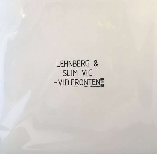 Lehnberg & Slim Vic - Vid Fronten (LP), Lehnberg & Slim Vic | Muziek ...
