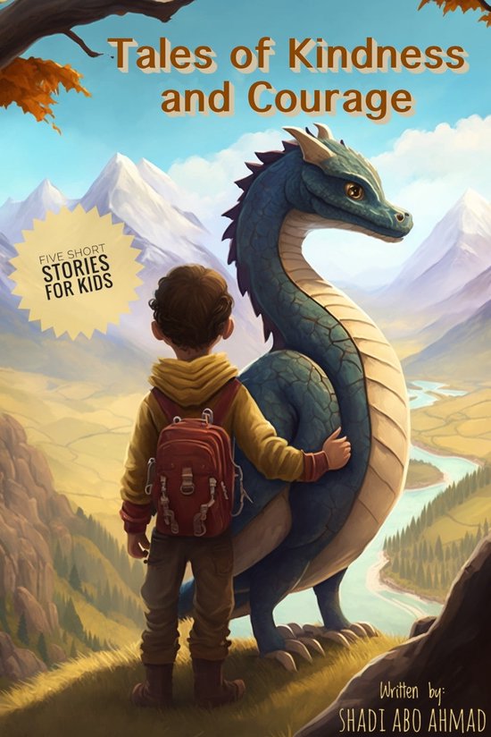 Tales of Kindness and Courage (ebook), Shadi Abo Ahmad | 1230006296469 ...