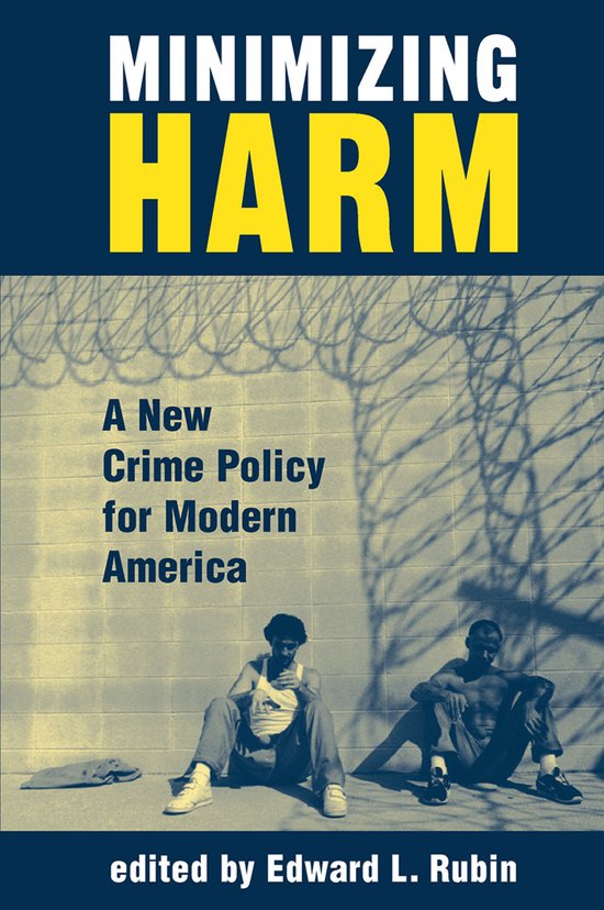 Minimizing Harm, Edward Rubin | 9780367316877 | Boeken | bol