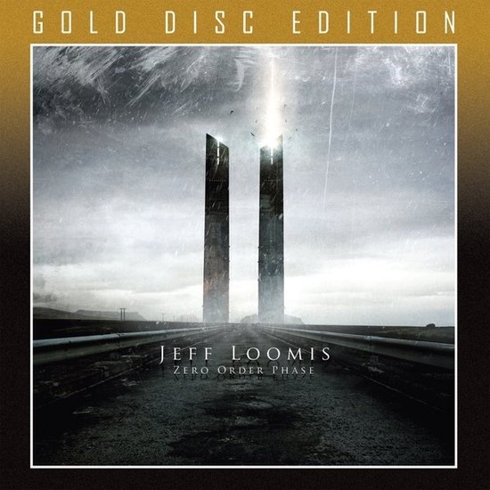 Jeff Loomis - Zero Order Phase (CD) (Gold Disc) (Remastered), Jeff ...