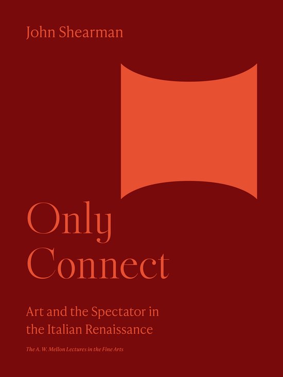 Only Connect, John K.G. Shearman | 9780691252711 | Boeken | bol