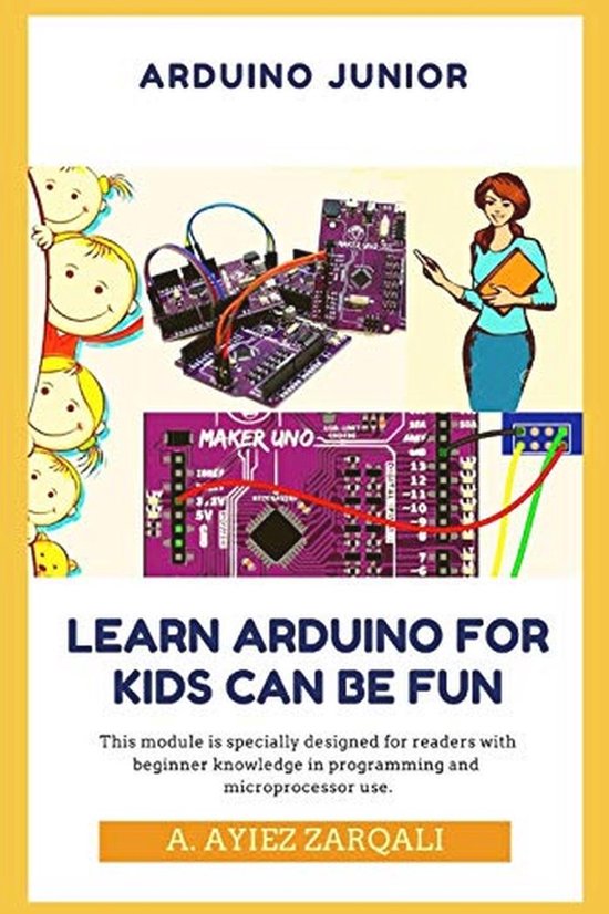 Apprenez Arduino Pour Enfants : Amusant et Éducatif | bol