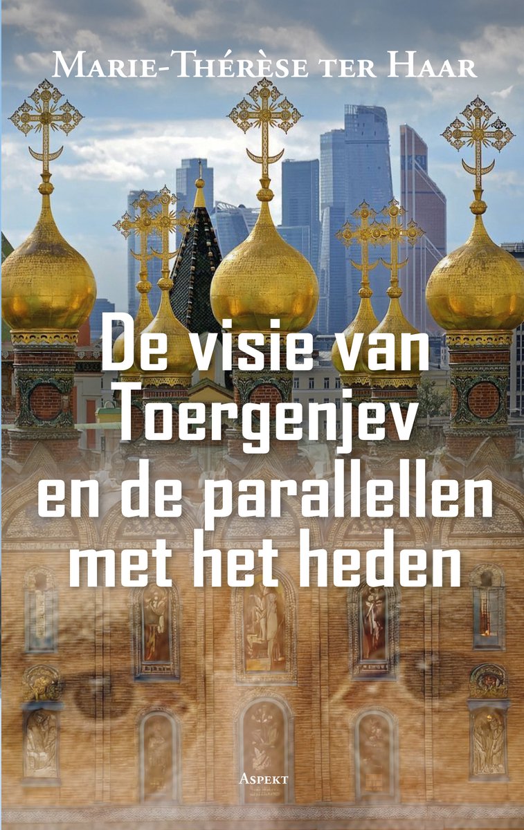 De visie van Toergenjev en de parallellen met het heden | 9789464873894 ...