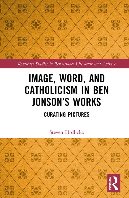 Routledge Studies in Renaissance Literature and Culture- Image, Word ...