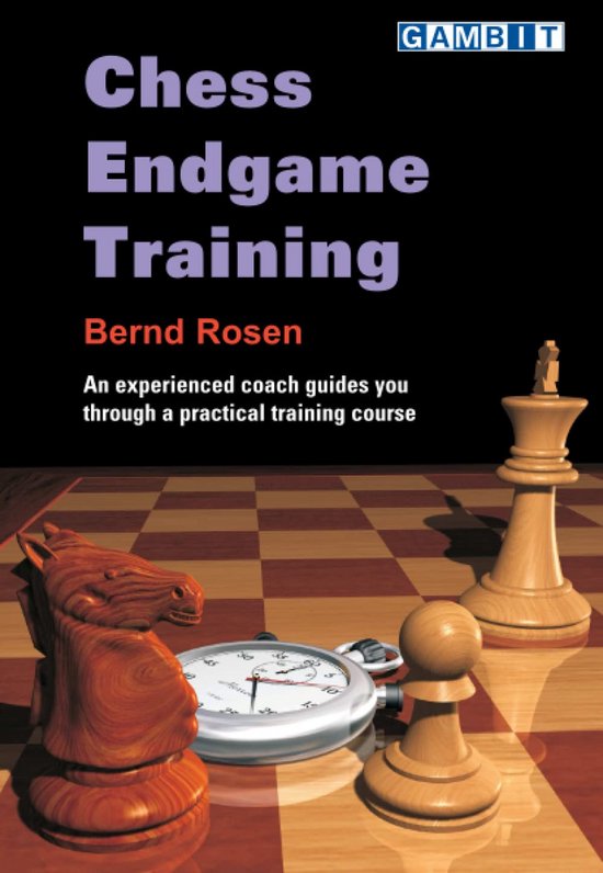 Schaak Eindspel Training: Praktisch Handboek & Oefenboek voor ...