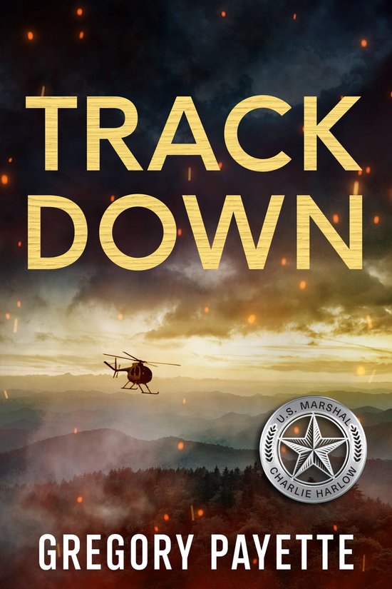 Charlie Harlow 2 - Trackdown (ebook), Gregory Payette | 9798985846072 ...