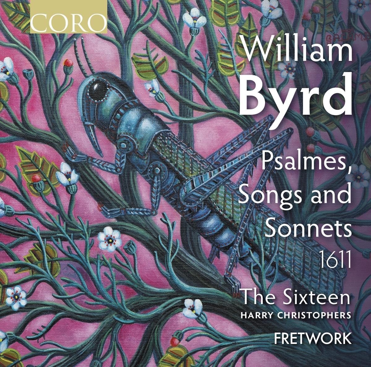 William Byrd: Psalmes, Songs and Sonnets, The Sixteen - Fretwork | Muziek | bol.com