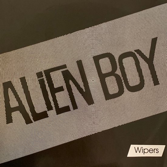 Alien Boy, Wipers | Muziek | bol.com