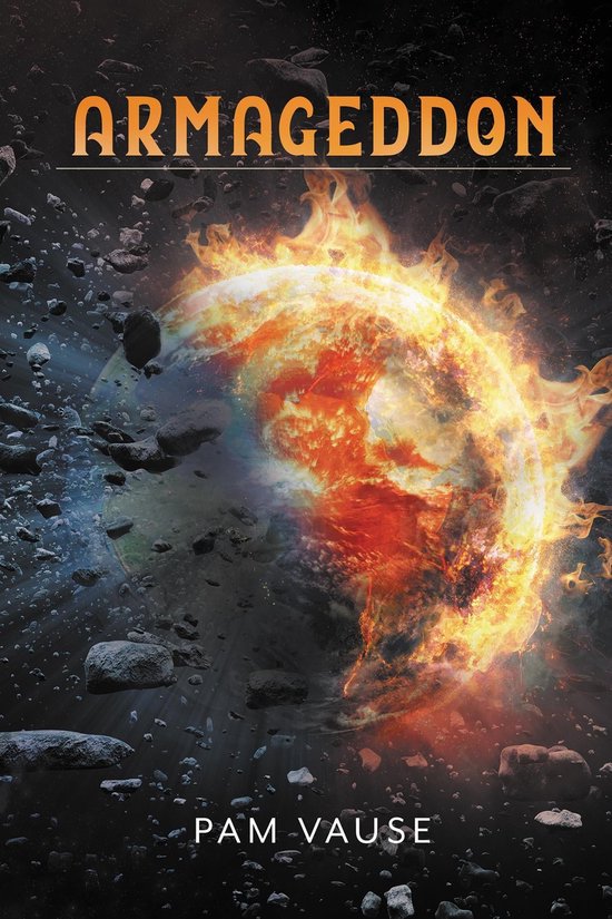 Armageddon (ebook), Pam Vause | 9781958381243 | Boeken | bol.com