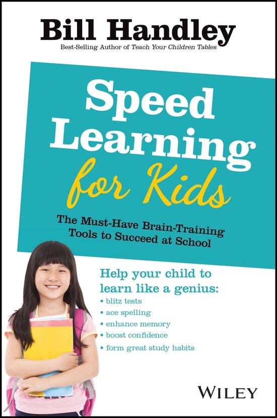 Speed Learning for Kids (ebook), Bill Handley | 9780730377214 | Boeken ...