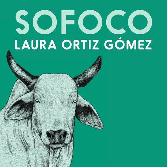Sofoco, Laura Ortiz Gómez | 9789152175392 | Boeken | bol.com