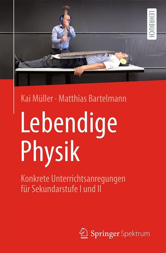 Lebendige Physik (ebook), Kai Muller | 9783662647707 | Boeken | bol.com