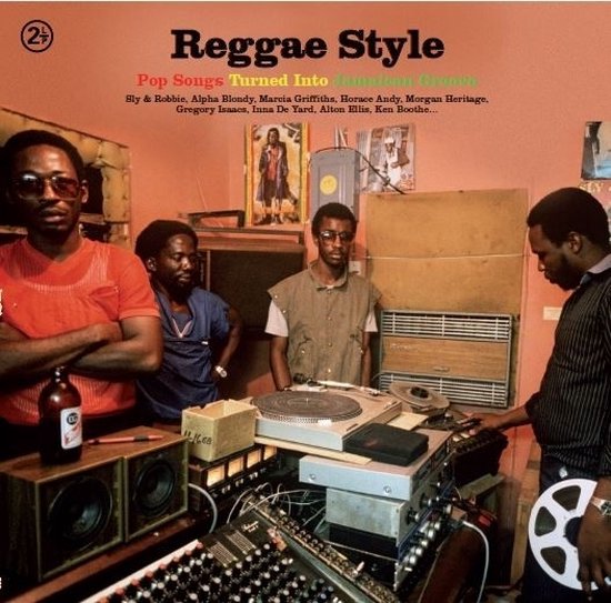 Various Artists - Reggae Style (Pop Songs Turned Into Jamaican Style ...