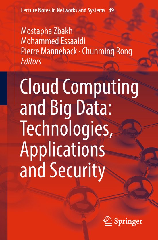 Lecture Notes In Networks And Systems Cloud Computing And Big Data Technologies Bol