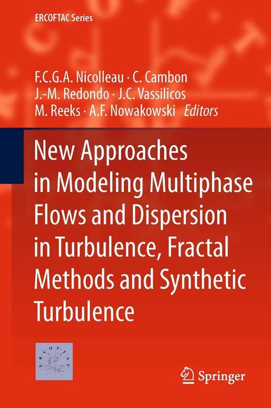 ERCOFTAC Series 18 - New Approaches in Modeling Multiphase Flows and ...