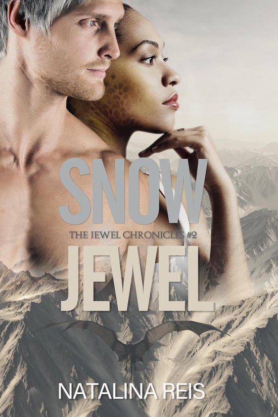 The Jewel Chronicles 2 - Snow Jewel (ebook), Natalina Reis | 9781925655711 | Boeken | bol.com