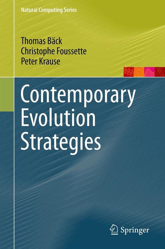 Natural Computing Series - Contemporary Evolution Strategies (ebook), Thomas Bäck |... | bol.com