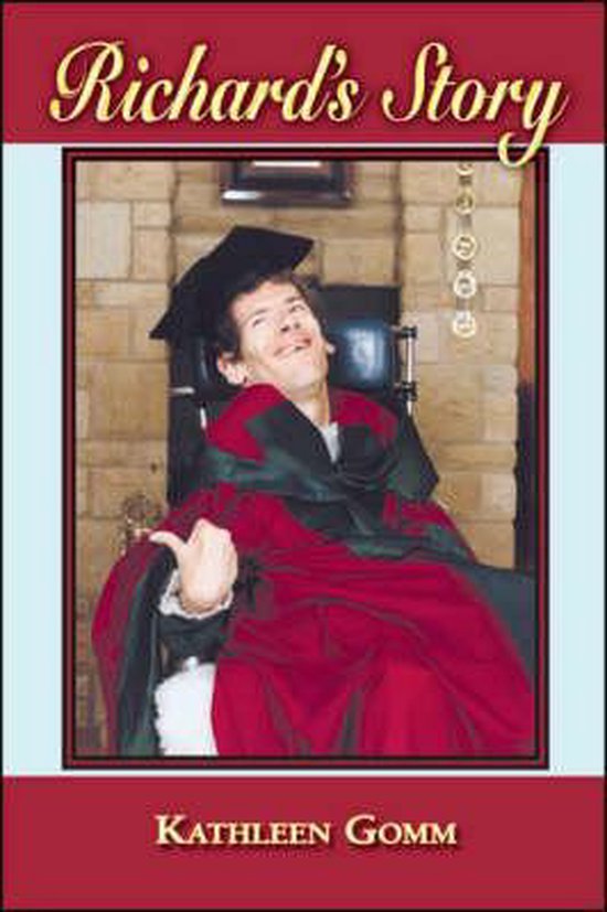 Richard's Story, Kathleen Gomm | 9781425133061 | Boeken | bol.com