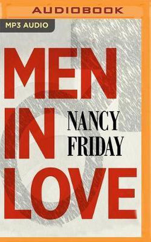 Men in Love, Nancy Friday | 9781978642799 | Boeken | bol.com
