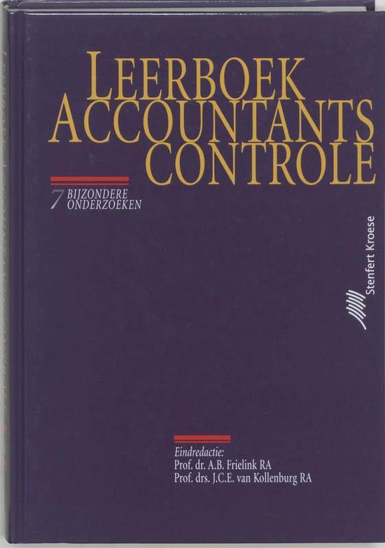 Leerlingenboek 7 Bijzondere onderzoeken Leerboek accountantscontrole ...