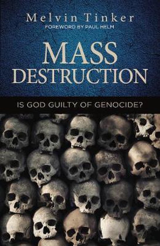 Mass Destruction, Melvin Tinker | 9781783971855 | Boeken | bol.com
