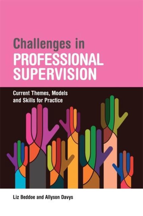 Challenges in Professional Supervision | 9781849054652 | Liz Beddoe ...