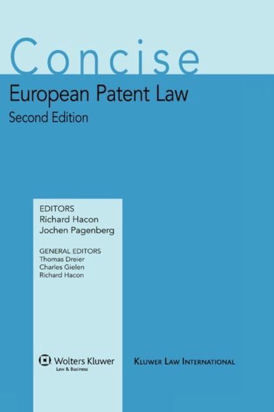 Concise European Patent Law | 9789041127457 | Richard Hacon | Boeken | bol