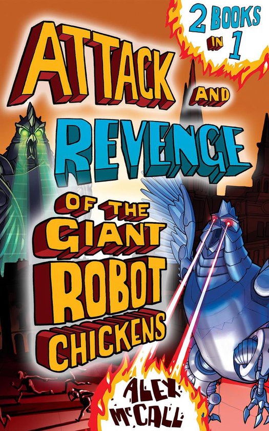 Giant Robot Chickens 0 - Attack and Revenge of the Giant Robot Chickens ...