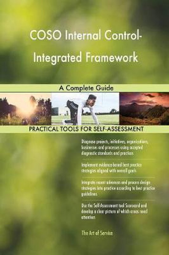 COSO Internal Control-Integrated Framework A Complete Guide ...