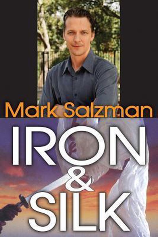 Iron & Silk | 9781412812696 | Mark Salzman | Boeken | bol.com