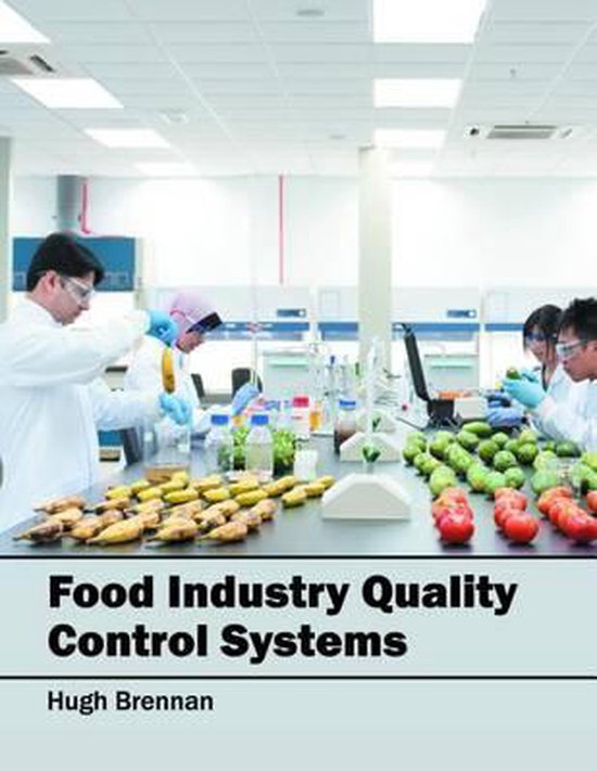 Food Industry Quality Control Systems | 9781682863336 | Boeken | bol