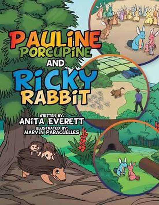 Pauline Porcupine and Ricky Rabbit, Anita Everett | 9781503564541 ...