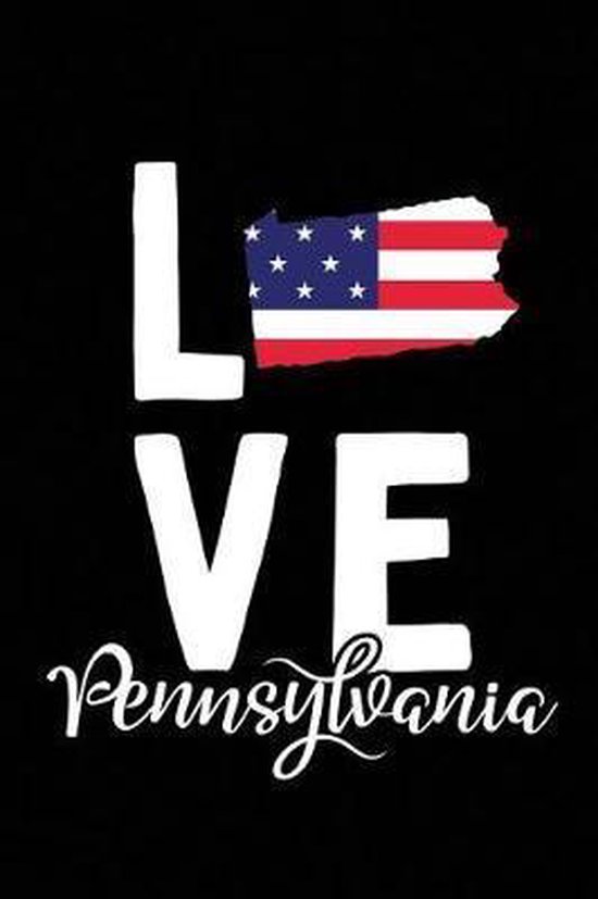 I Love Pennsylvania, Jonathan Luthria | 9781092308281 | Boeken | bol.com