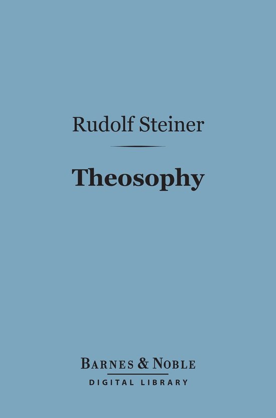 Barnes & Noble Digital Library - Theosophy (Barnes & Noble Digital ...