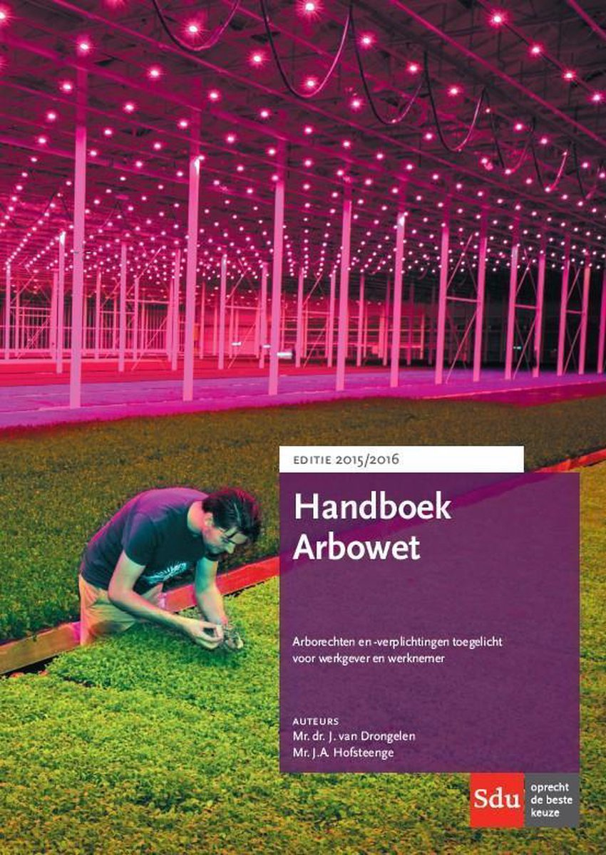 Handboek Arbowet 2015-2016 | 9789012395106 | J. van Drongelen | Boeken ...