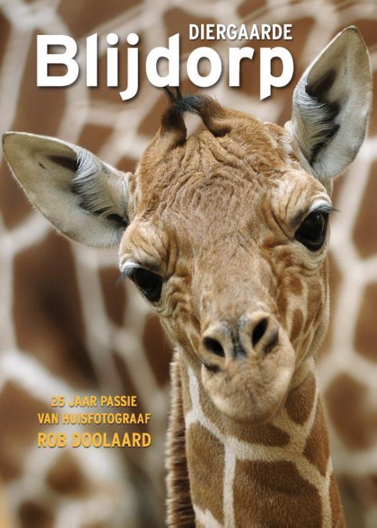 Diergaarde Blijdorp | 9789491354670 | Boeken | bol