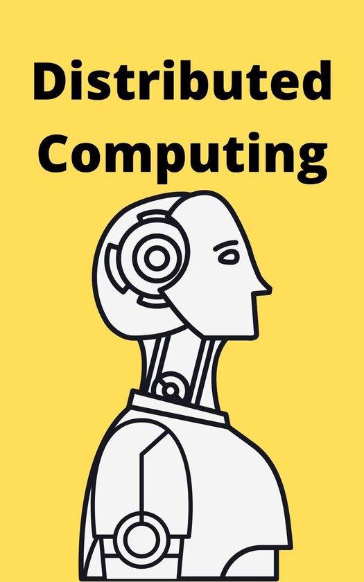 Distributed Computing (ebook), Awesome Books | 1230004232827 | Boeken ...