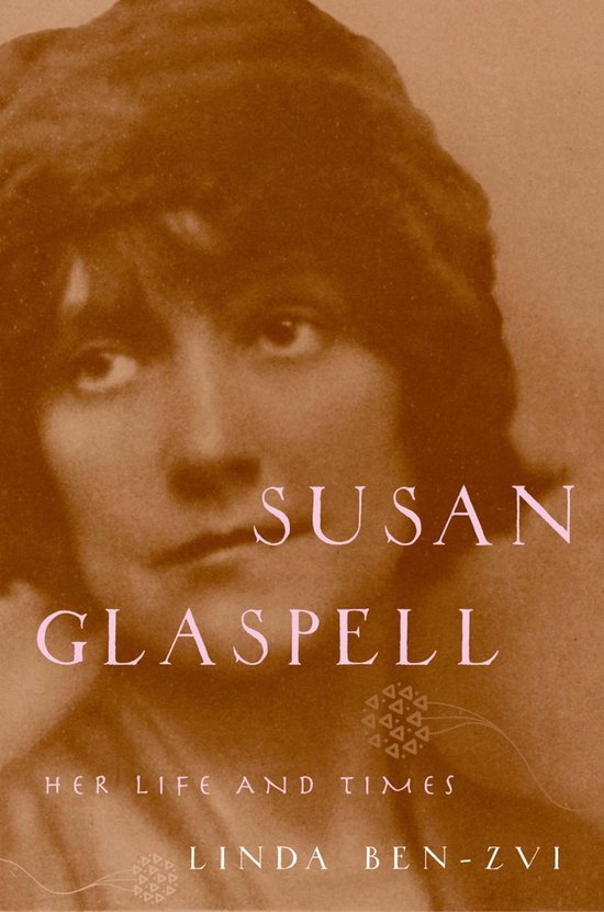 Susan Glaspell (ebook), Linda Ben-Zvi | 9780190283346 | Boeken | bol