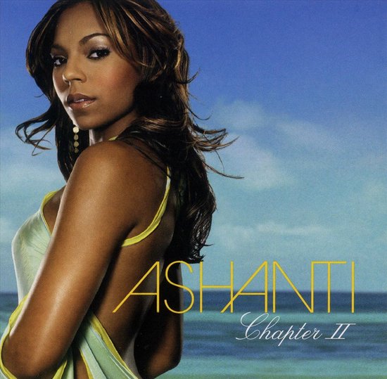 Ashanti - Chapter Ii, Ashanti | CD (album) | Muziek | bol