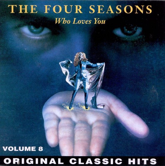 Original Classics Collection Vol. 8: Who...., The Four Seasons | CD ...