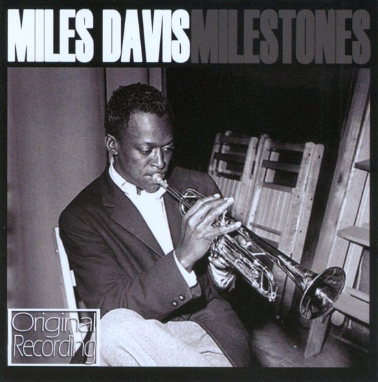 Miles Davis - Milestones, Miles Davis | CD (album) | Muziek | bol.com
