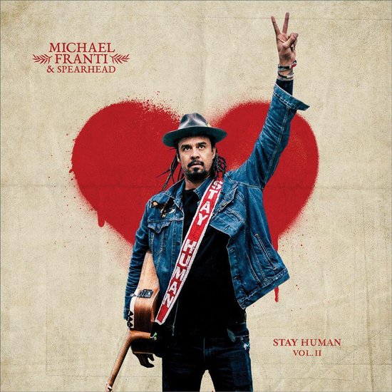Stay Human Ii (LP), Michael Franti & Spearhead | Muziek | bol