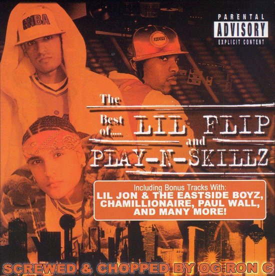 Best Of Lil Flip And Play-N-Skillz, Play-N-Skillz | CD (album) | Muziek | bol