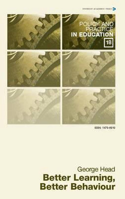 Better Learning, Better Behaviour | 9781903765678 | Sir George Head ...