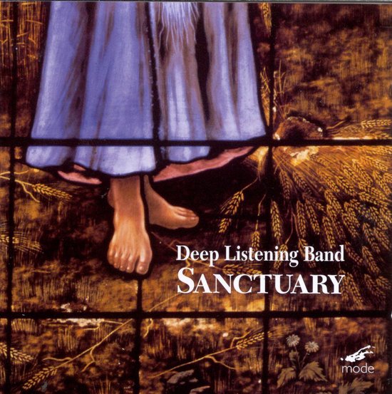 Sanctuary - Pauline Oliveros, Deep Listening Band, Deep Listening Band ...